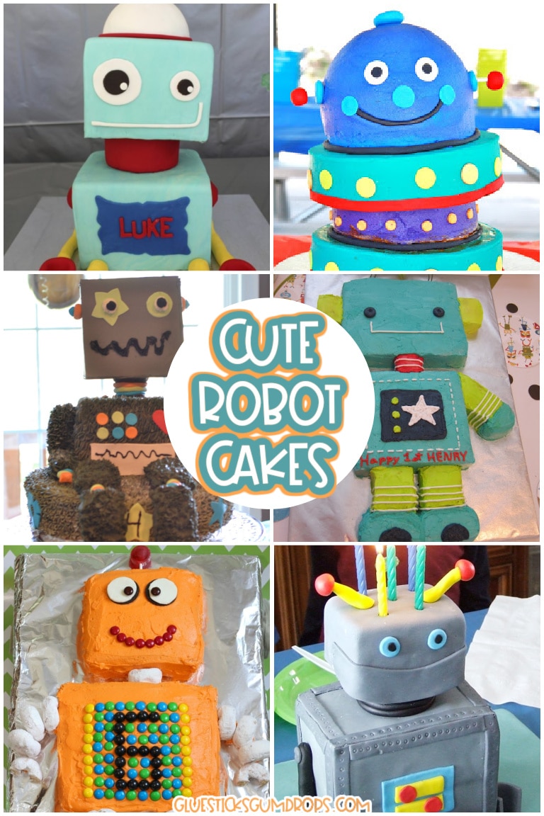 Robot Cake Ideas – Glue Sticks and Gumdrops