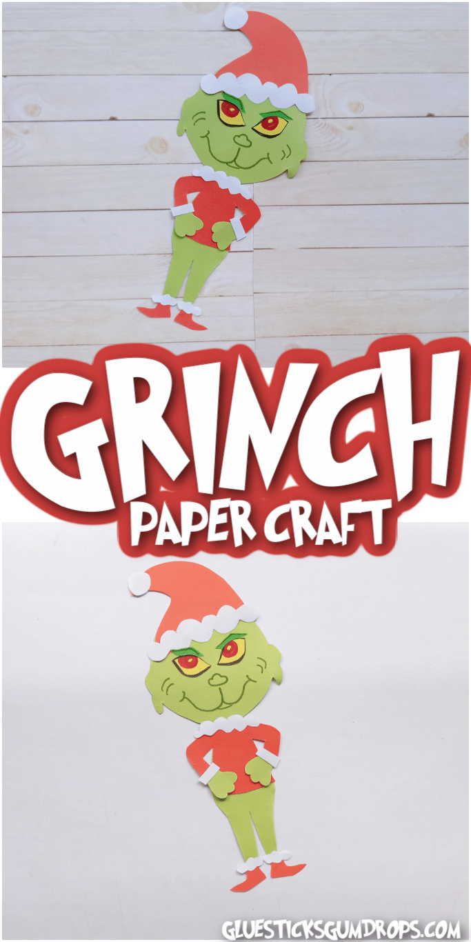 Easy Grinch Paper Craft for Christmas - Glue Sticks and Gumdrops