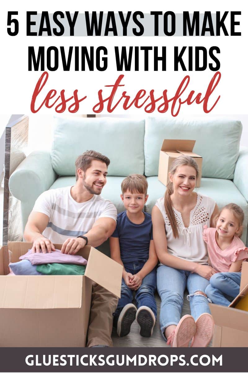 5 Easy Ways to Make Moving with Kids Less Stressful