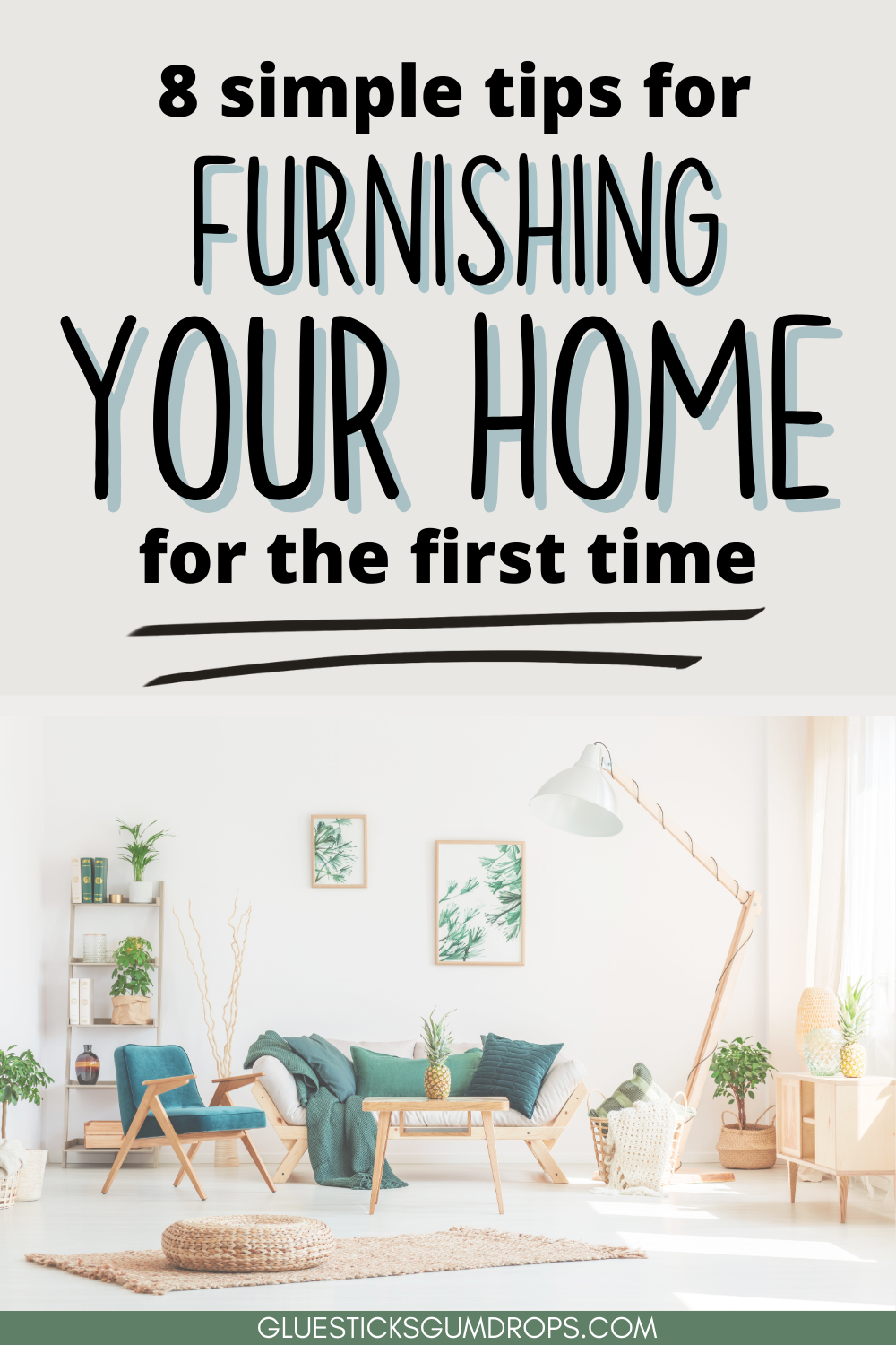 8 Tips for Furnishing a Home for the First Time